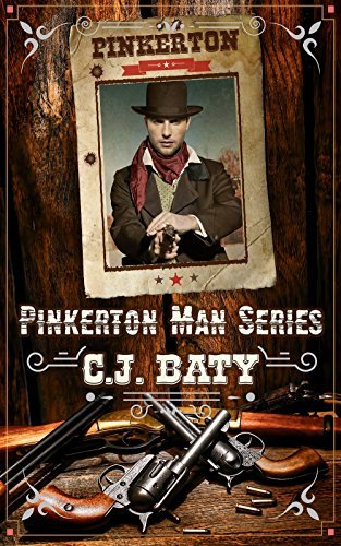 The Pinkerton Man Series (The Pinkerton Man, #1-2) by C.J. Baty | Goodreads