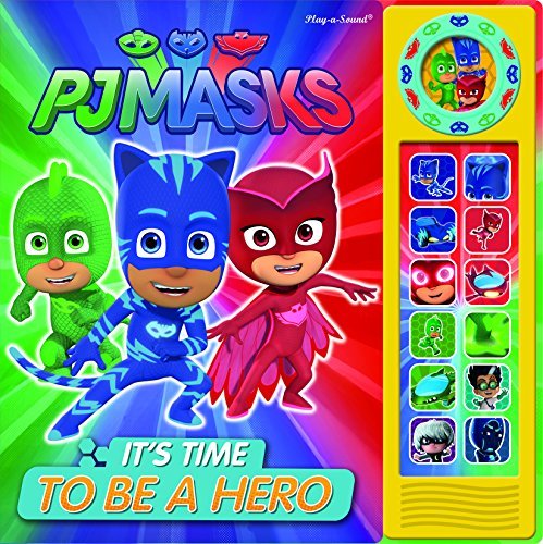 Pj Masks: It's Time to Be a Hero by Phoenix International Kids | Goodreads