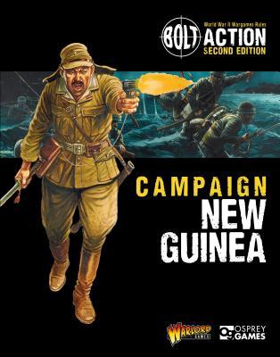 Bolt Action: Campaign: New Guinea (Bolt Action, 19) by Mark Barber ...