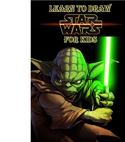 Learn to Draw Star Wars for Kids: How to Draw Star Wars Characters by ...