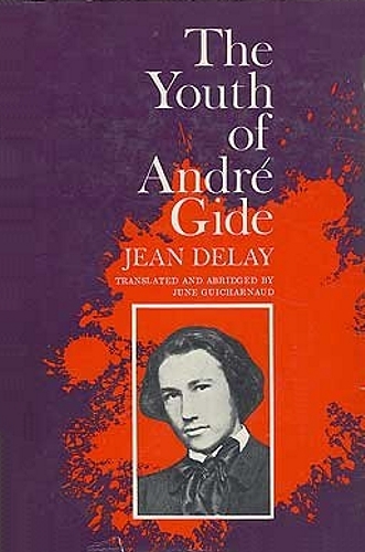 The Youth of André Gide by Jean Delay | Goodreads