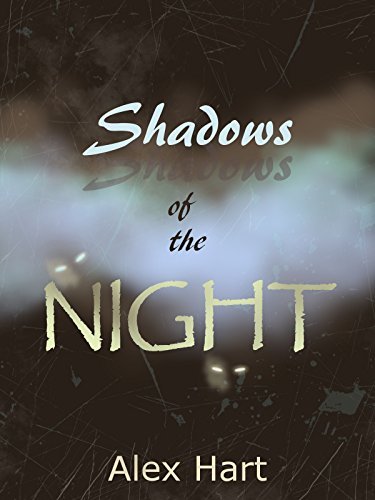 Shadows of the night by Alex Hart | Goodreads