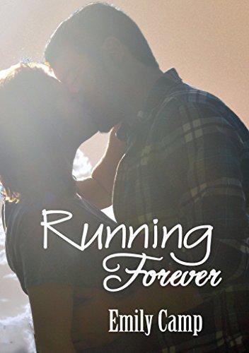 Running Forever (Cambrooke #4) by Emily Camp | Goodreads
