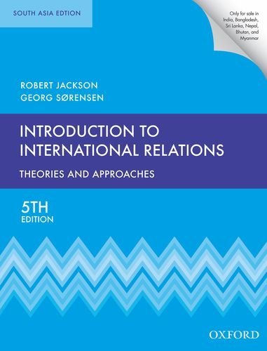 Oxford University Press Introduction To International Relations: Theories And Approaches by ...