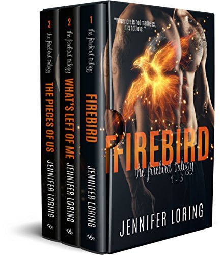 The Firebird Trilogy: Books 1-3 by Jennifer Loring | Goodreads