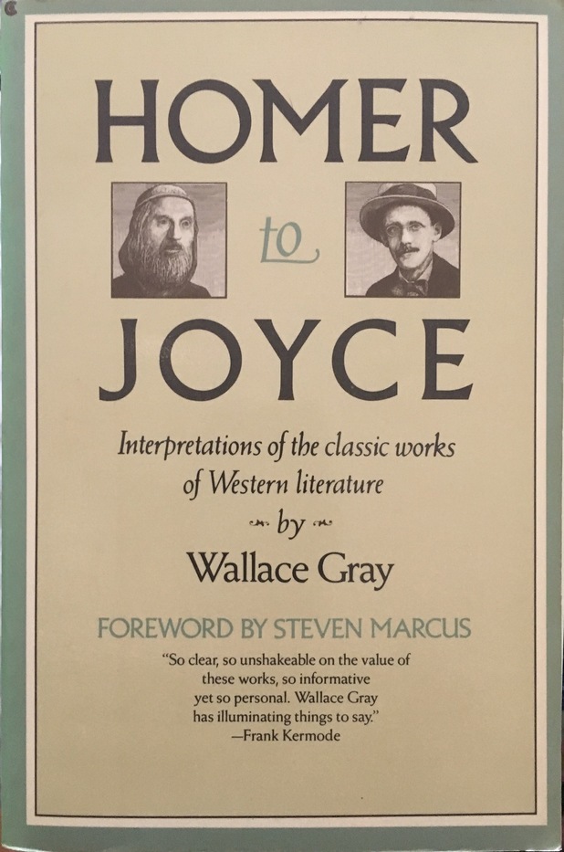 Homer to Joyce: Interpretations of the Classic Works of Western ...