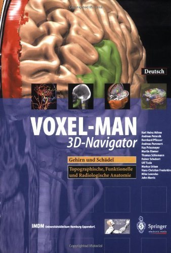 VOXEL-MAN 3D-Navigator: Brain and Skull: Regional, Functional, and ...