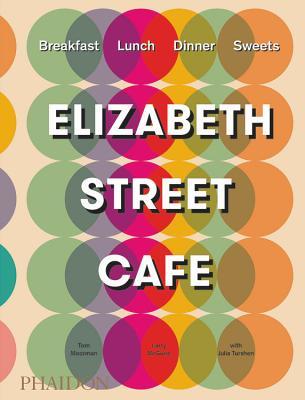 Elizabeth Street Café by Tom Moorman | Goodreads