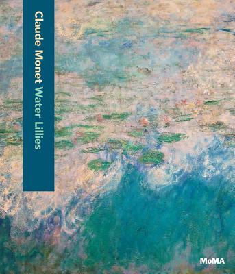 Claude Monet: Water Lilies by Claude Monet | Goodreads