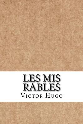 Les MIS Rables by Victor Hugo | Goodreads