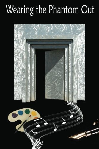 Wearing the Phantom Out by Dodici Azpadu | Goodreads