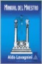 Manual del maestro/ Teacher's Manual (Masoneria) by Aldo Lavagnini | Goodreads