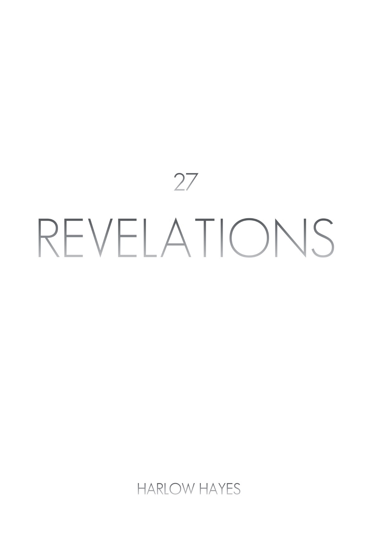 27 Revelations by Harlow Hayes | Goodreads