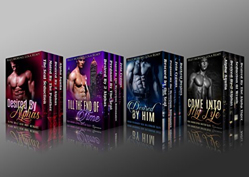 Desired by Alphas / Till the End of Time / Desired by Him / Come into ...