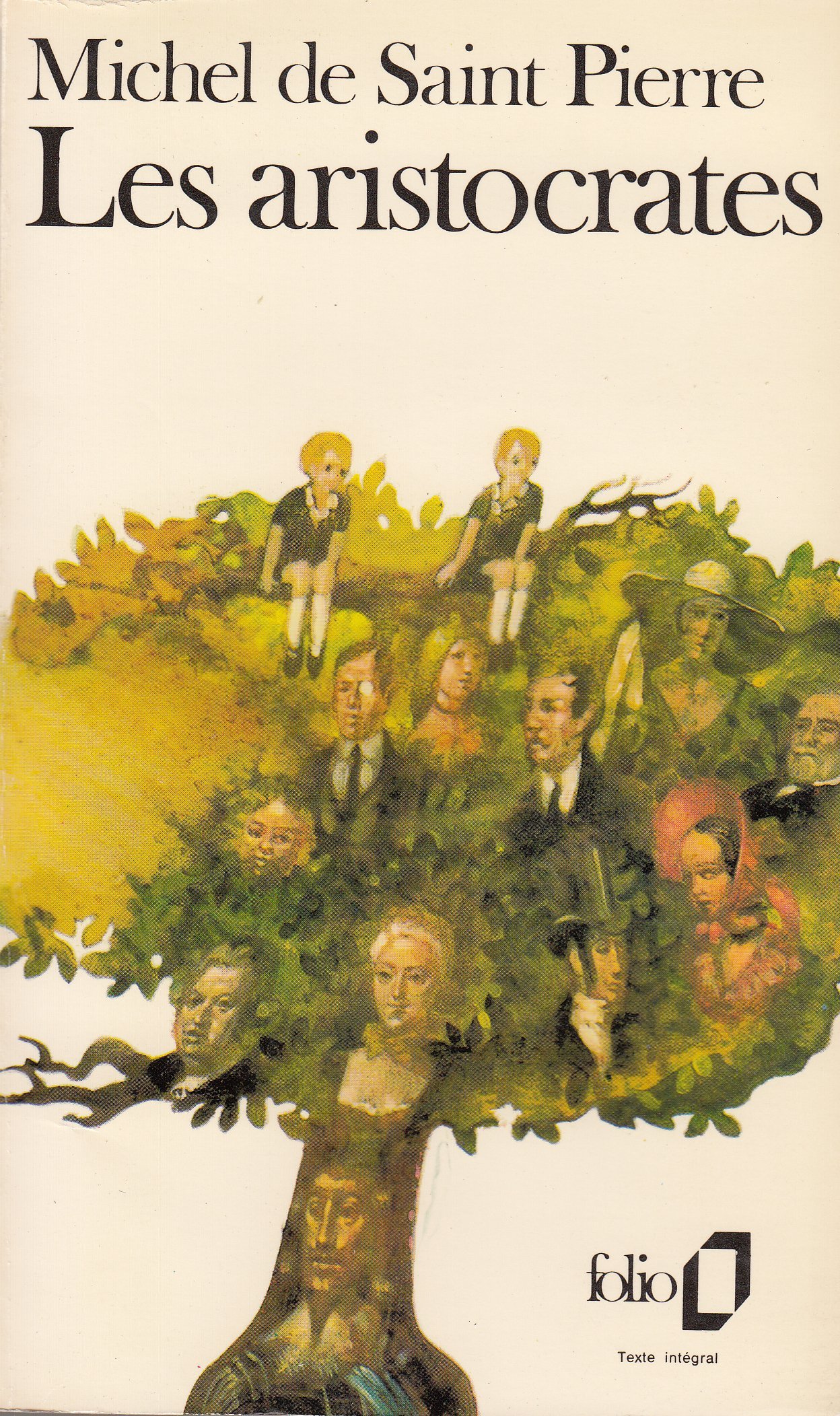 Les Aristocrates by Michel de Saint Pierre | Goodreads