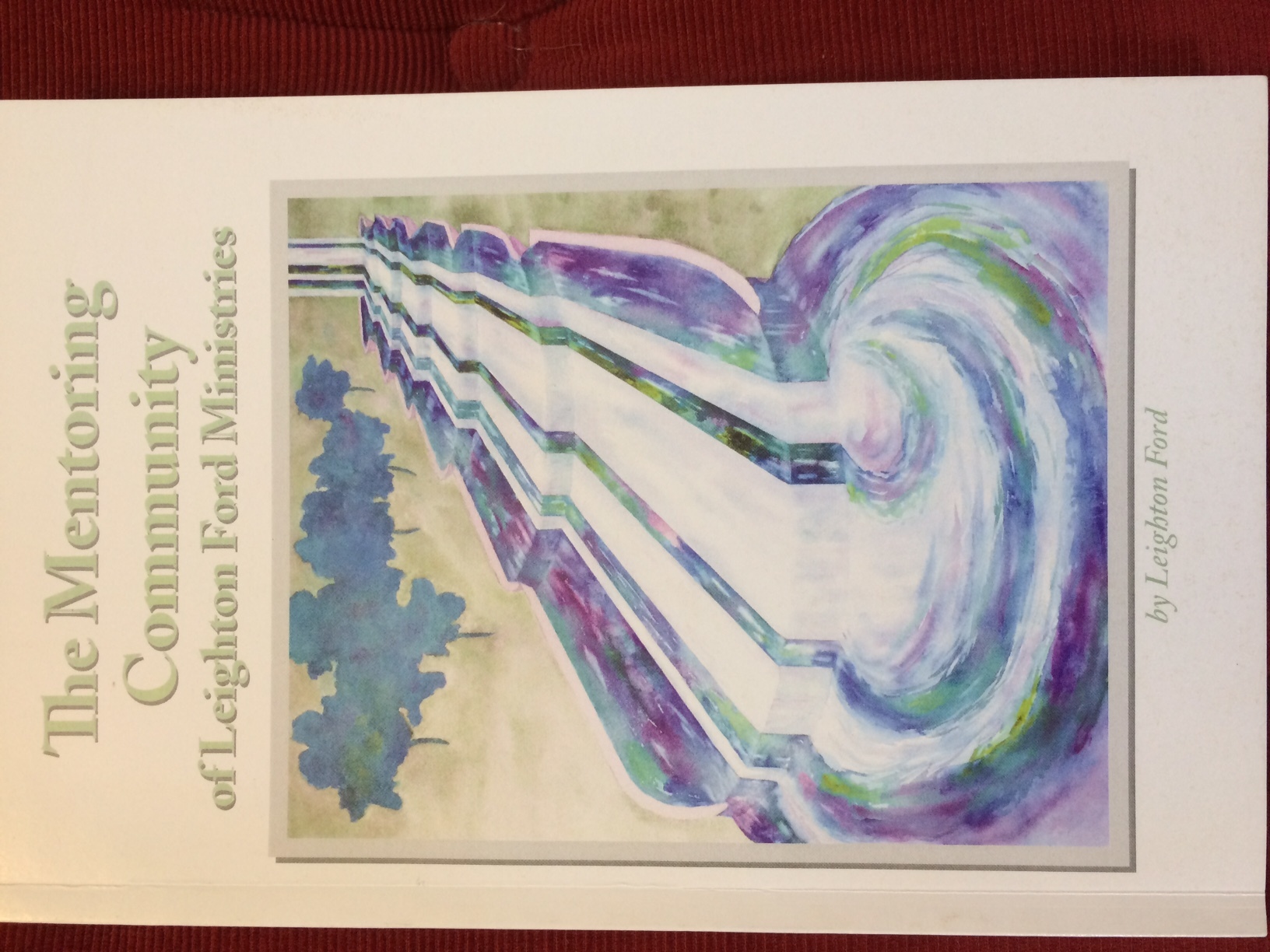 The Mentoring Community of Leighton Ford Ministries by Leighton Ford ...