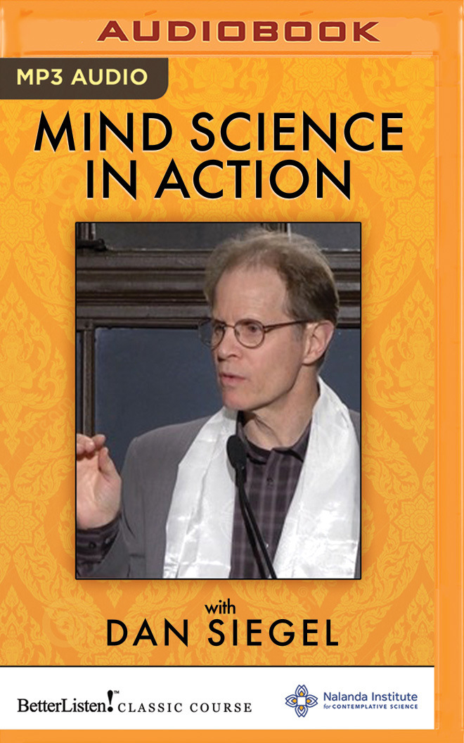 Mind Science In Action By Daniel J Siegel Goodreads mind-science-in-action-by-daniel-j-siegel-goodreads