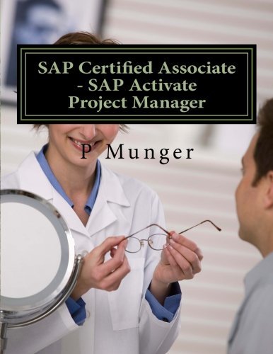 SAP Certified Associate - SAP Activate Project Manager by P Munger ...