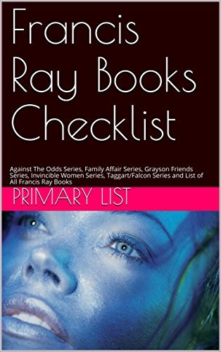 Francis Ray Books Checklist: Against The Odds Series, Family Affair ...