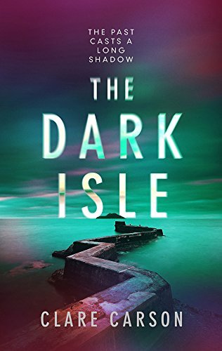 The Dark Isle (Sam Coyle Trilogy, #3) by Clare Carson | Goodreads