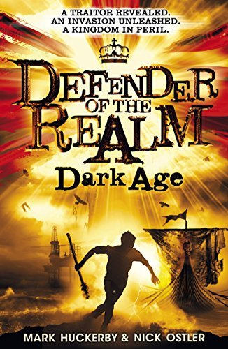 Dark Age (Defender of the Realm #2) by Mark Huckerby | Goodreads