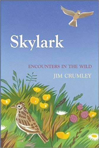 Skylark (Encounters in the Wild) by Jim Crumley | Goodreads