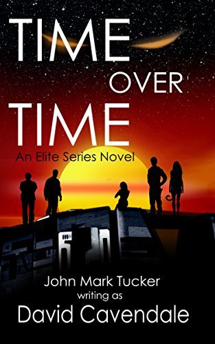 Time Over Time by John Mark Tucker | Goodreads