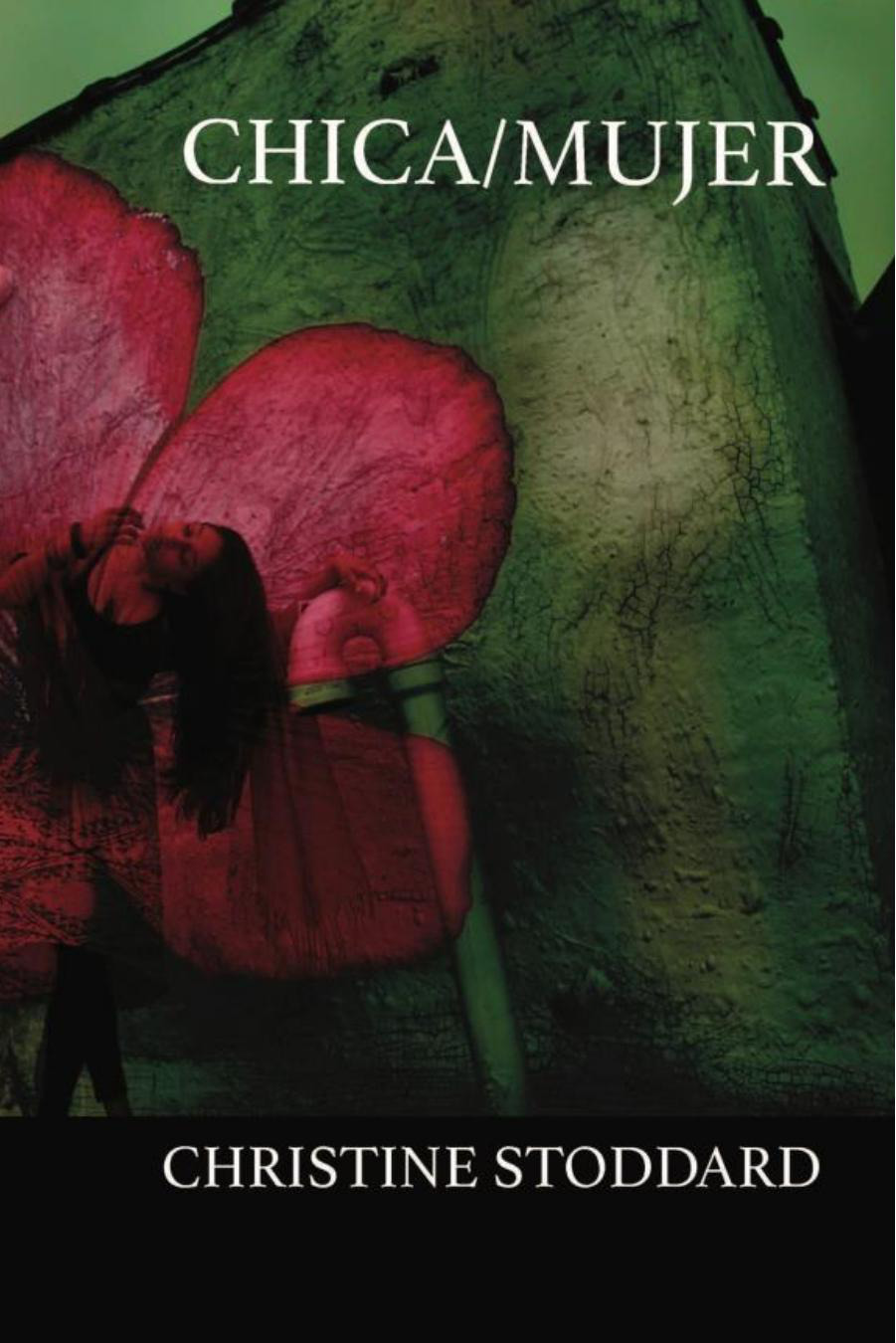 Chica/Mujer by Christine Stoddard | Goodreads