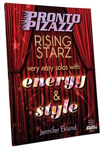 Pronto Pizazz Rising Starz: Volume 1 by Jennifer Eklund | Goodreads