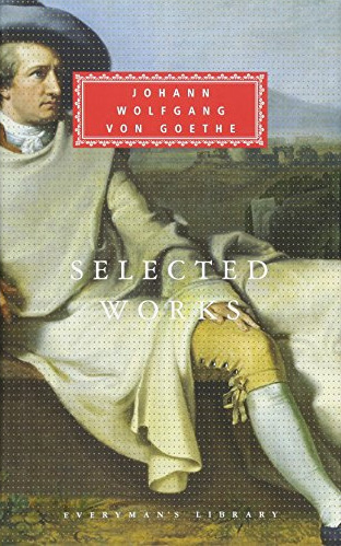Selected Works by Johann Wolfgang von Goethe | Goodreads