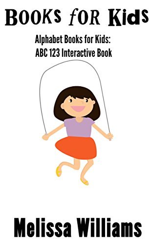 Books for Kids: Alphabet Books for Kids: ABC 123 Interactive Book by ...