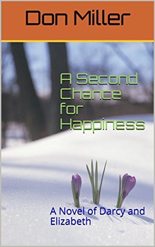 A Second Chance for Happiness by Don H. Miller | Goodreads