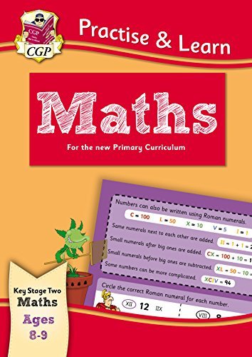 New Curriculum Practise & Learn: Maths for Ages 8-9 by CGP Books ...