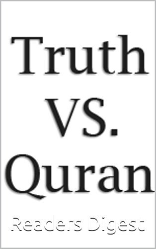 Truth Of QURAN by Reader's Digest Association | Goodreads