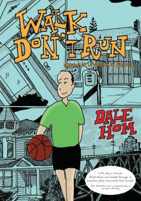 walk don't run: growing up asian in Seattle by Dale Hom | Goodreads