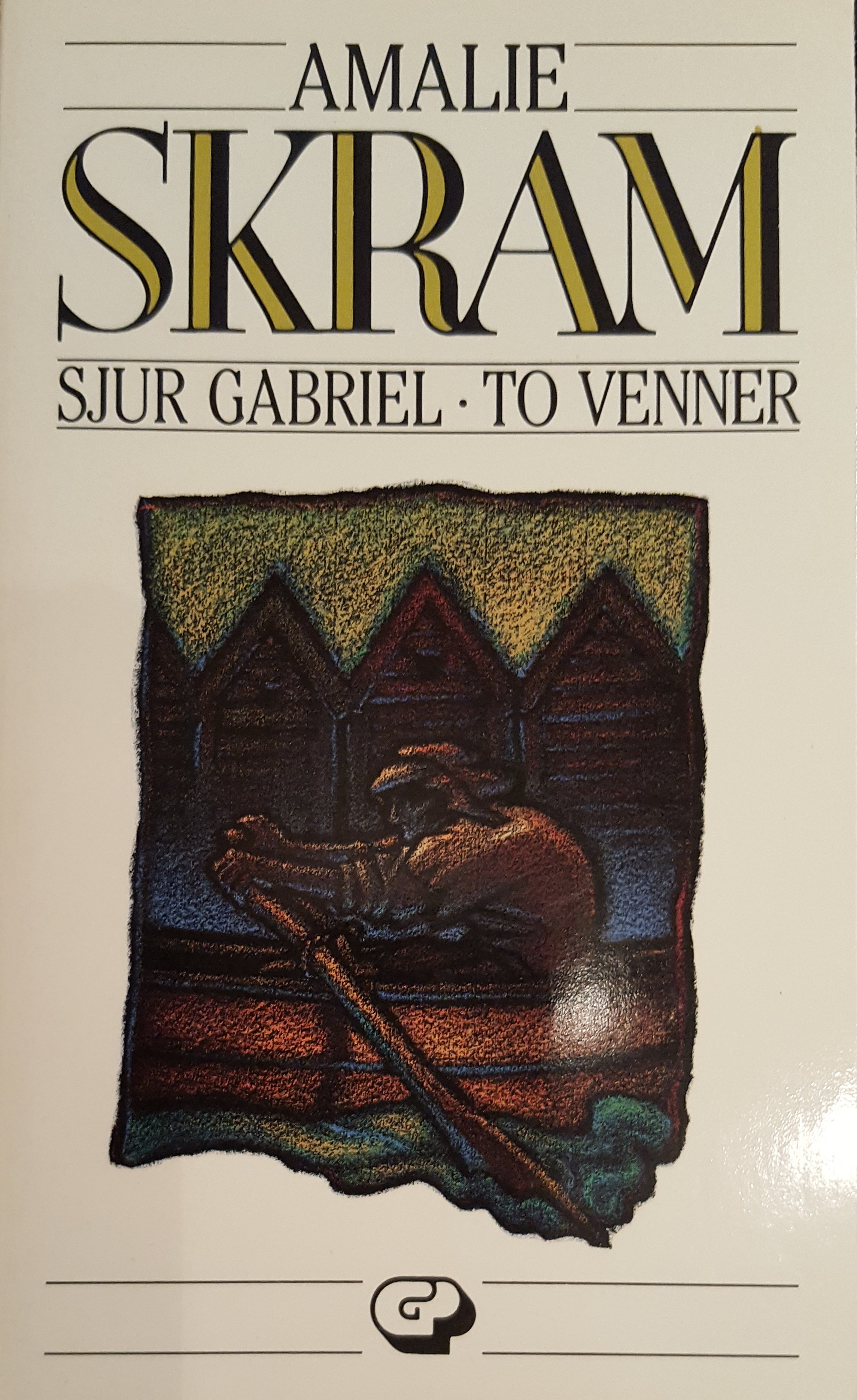 Hellemyrsfolket; Sjur Gabriel, To venner by Amalie Skram | Goodreads