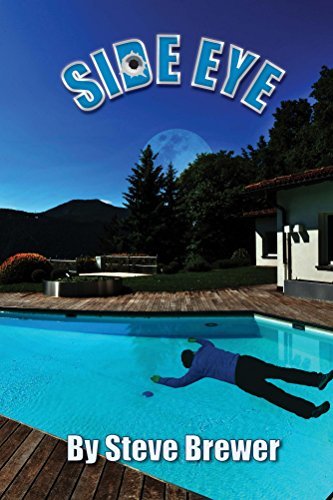 Side Eye by Steve Brewer | Goodreads