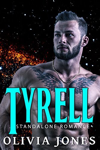 Tyrell by Olivia Jones | Goodreads