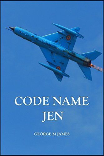 Code Name Jen by George M. James | Goodreads