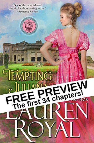 Tempting Juliana: Free Preview — The First 34 Chapters by Lauren Royal ...