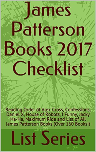 James Patterson Books 2017 Checklist: Reading Order of Alex Cross ...