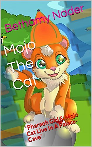 Mojo The Cat: “Pharaoh Girl & Mojo Cat Live In A Palace-Cave” by ...