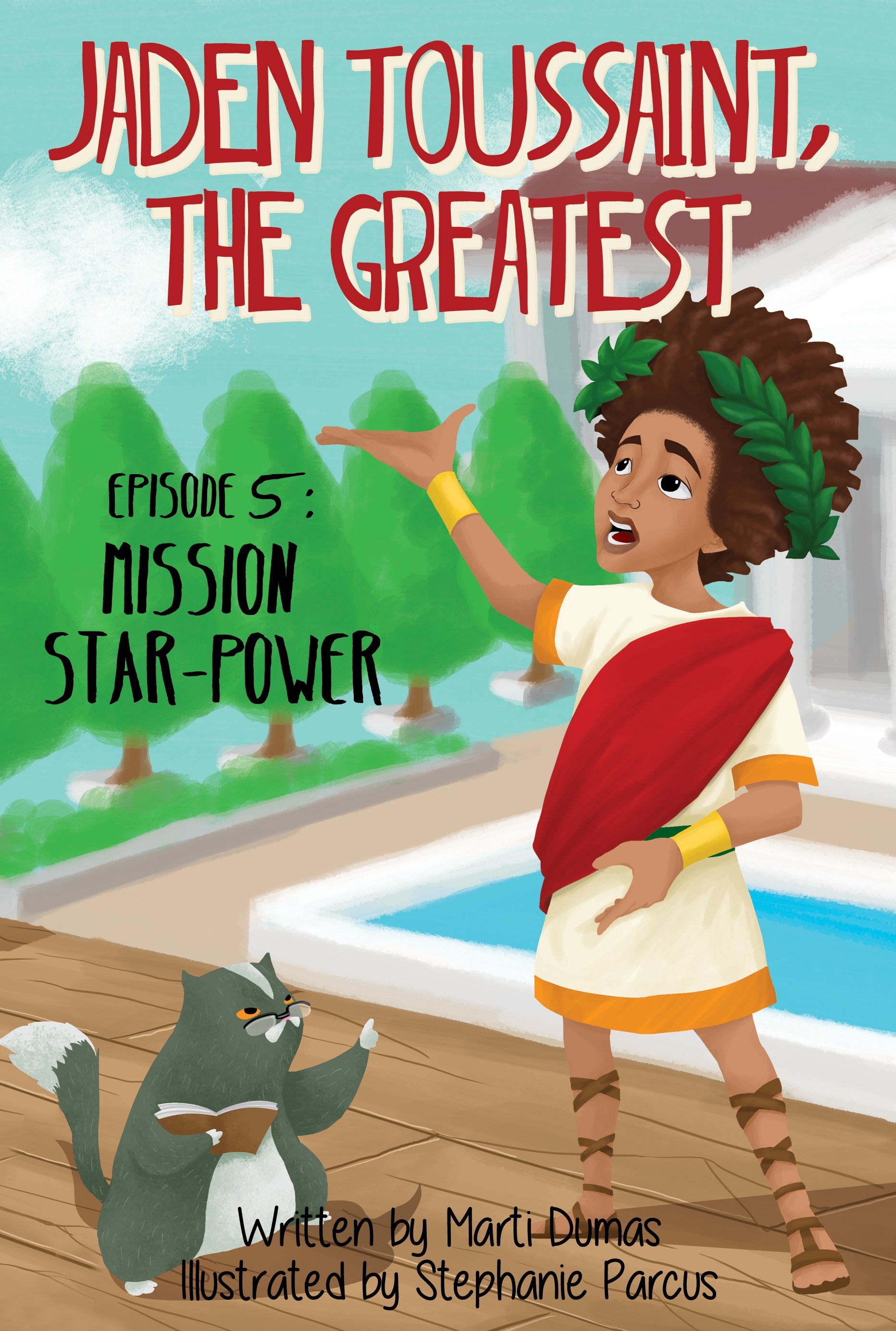 Jaden Toussaint, the Greatest Episode 5: Mission Star-Power by Marti ...