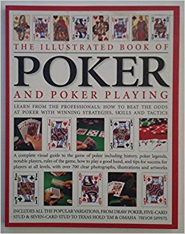 The Illustrated Book of Poker and Poker Playing by Trevor Sippets ...