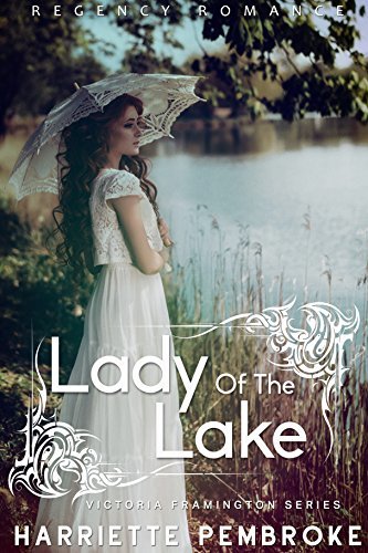 Lady of the Lake (Regency Romance) by Harriette Pembroke | Goodreads