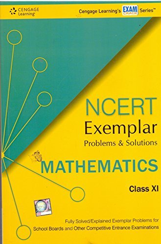 NCERT Exemplar Problems & Solutions Mathematics: Class XI by Cengage ...