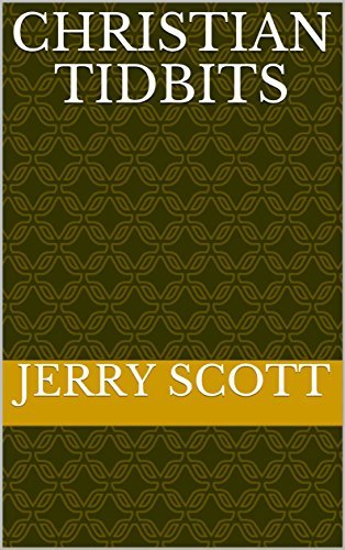 Christian Tidbits by Jerry Scott | Goodreads