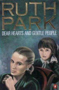 Dear Hearts and Gentle People by Ruth Park | Goodreads