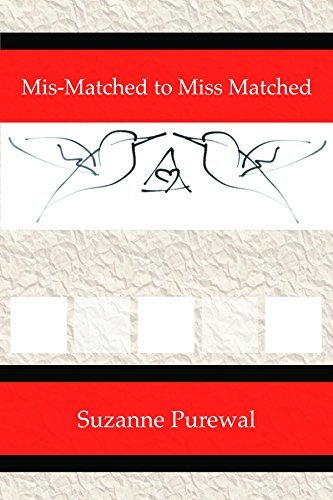 Mis-Matched to Miss Matched by Suzanne Purewal | Goodreads