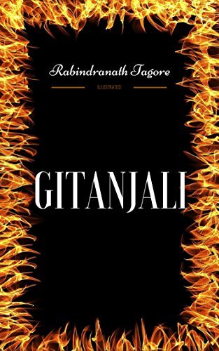 Gitanjali: By Rabindranath Tagore - Illustrated by Rabindranath Tagore ...